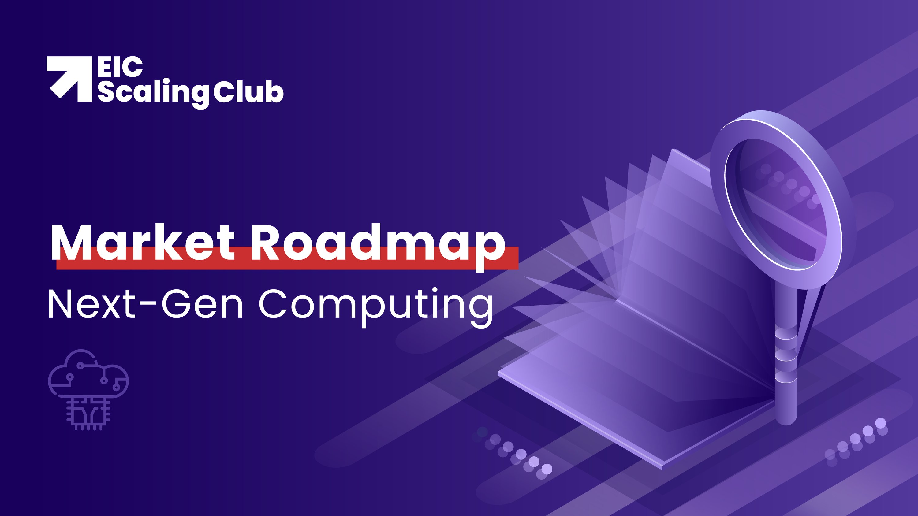 Europe's Next-Gen Computing market roadmap: Decrypting future challenges